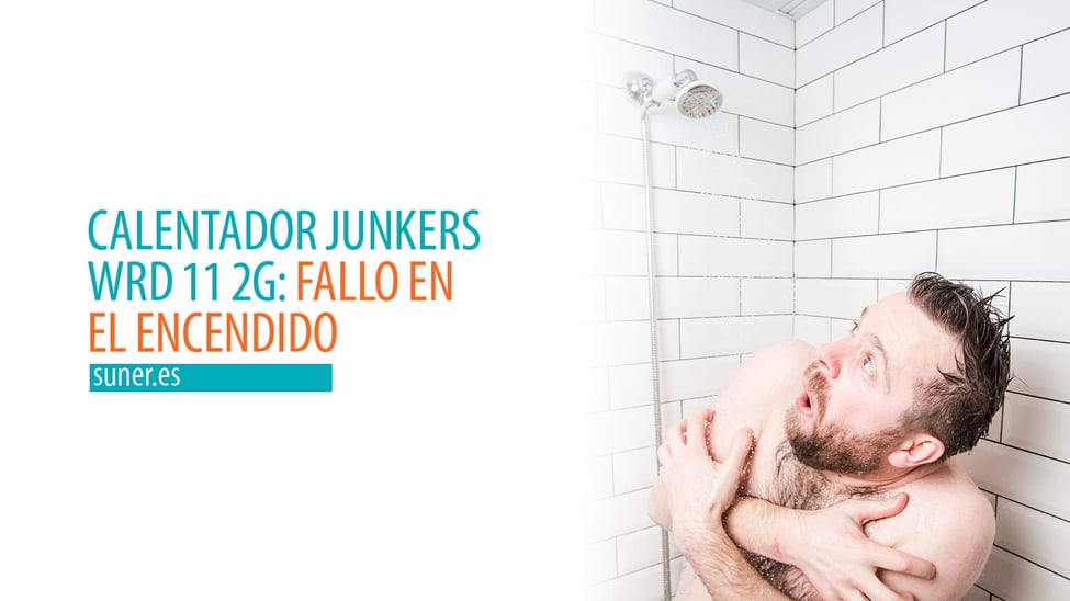 Calentador Junkers WRD 11 2G: Fallo en el encendido Calentador Junkers WRD 11 2G: Fallo en el encendido